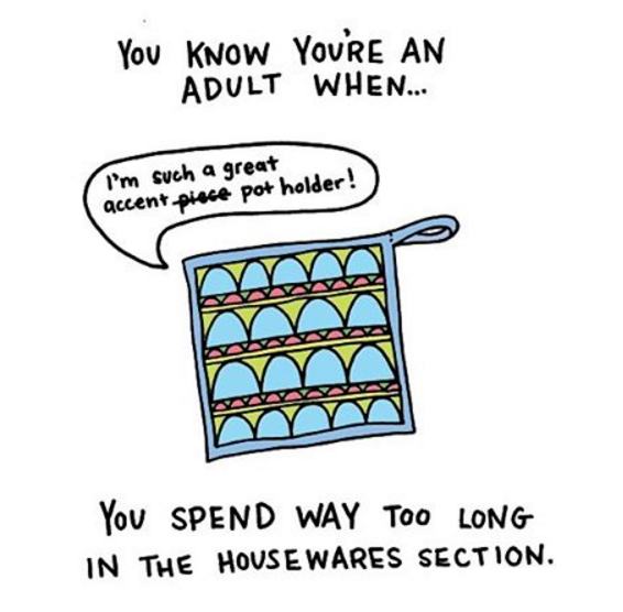 You Know Youre An Adult When 14 Pics